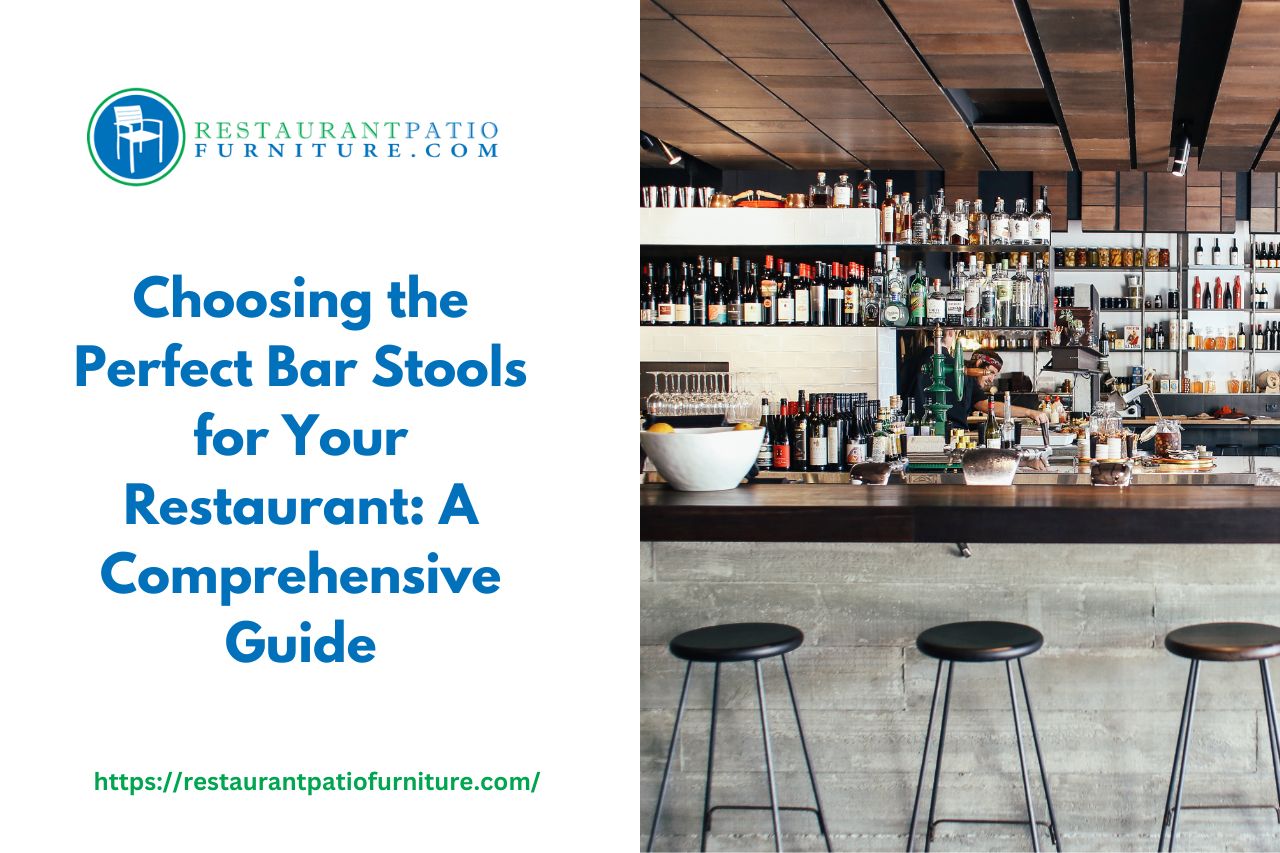Choosing the Perfect Bar Stools for Your Restaurant